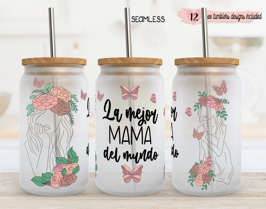 Spanish Mother's Day 16oz Wrap, 16oz Tumbler Design, Inspirational ...