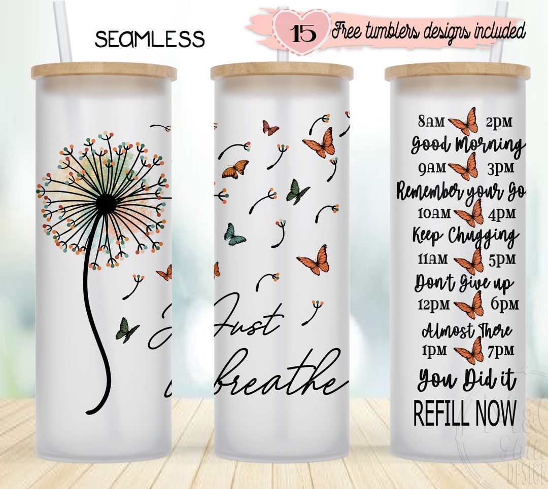 Positive Motivational 25oz Wrap, Digital Sublimation Design, Water ...