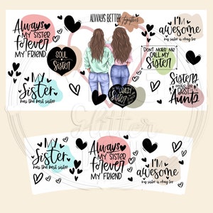 40oz Tumbler Wrap Sublimation, Sisters 40oz Digital Png, 40oz Digital Design, 40oz Positive ...