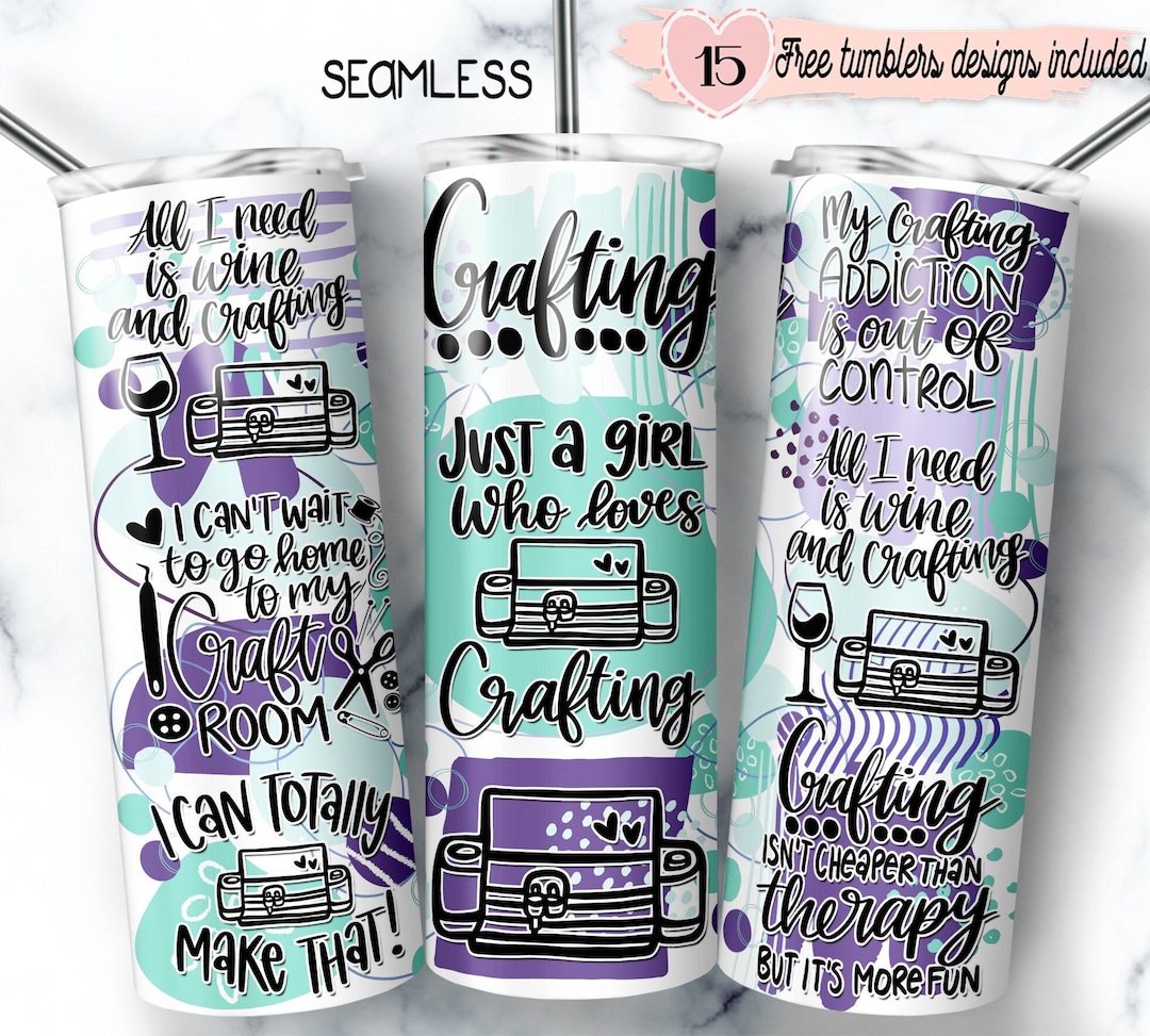 Crafting Quotes 20oz Tumbler Wrap: Motivational Sublimation Design ...