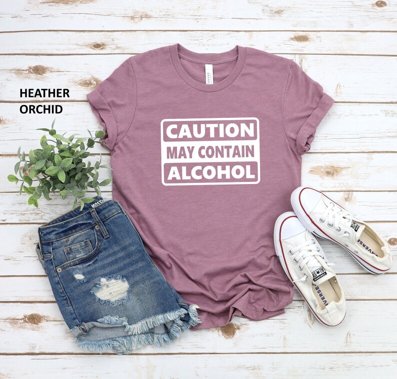 Caution May Contain Alcohol Shirt Day Drinking Shirt Wine - Etsy