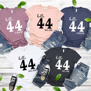 44th Birthday Shirt, Hello 44 Shirt, Hello 44 T-shirt, Hello Forty Four ...