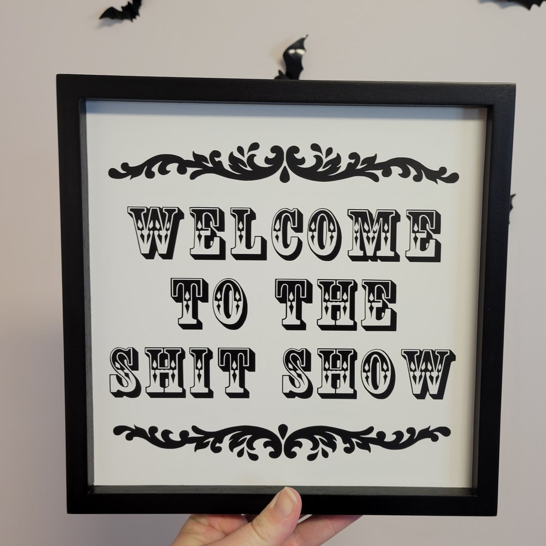Funny Welcome Sign, Subversive Humor, Circus Gift for Her, Alt Home ...