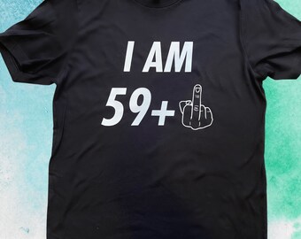 I Am 59 - Etsy