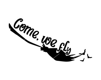 Come We Fly Svg - Etsy