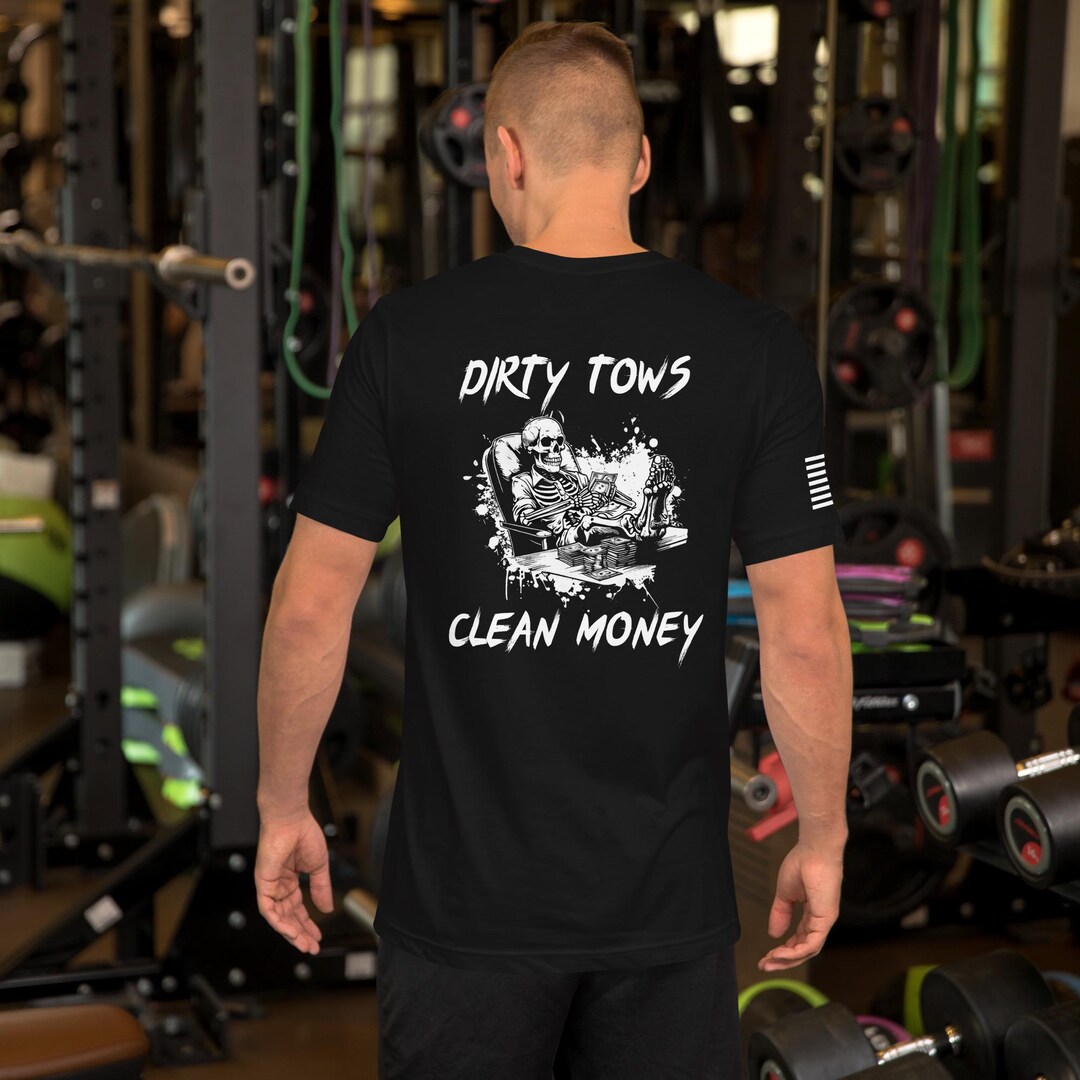 Dirty Tows Clean Money - Etsy