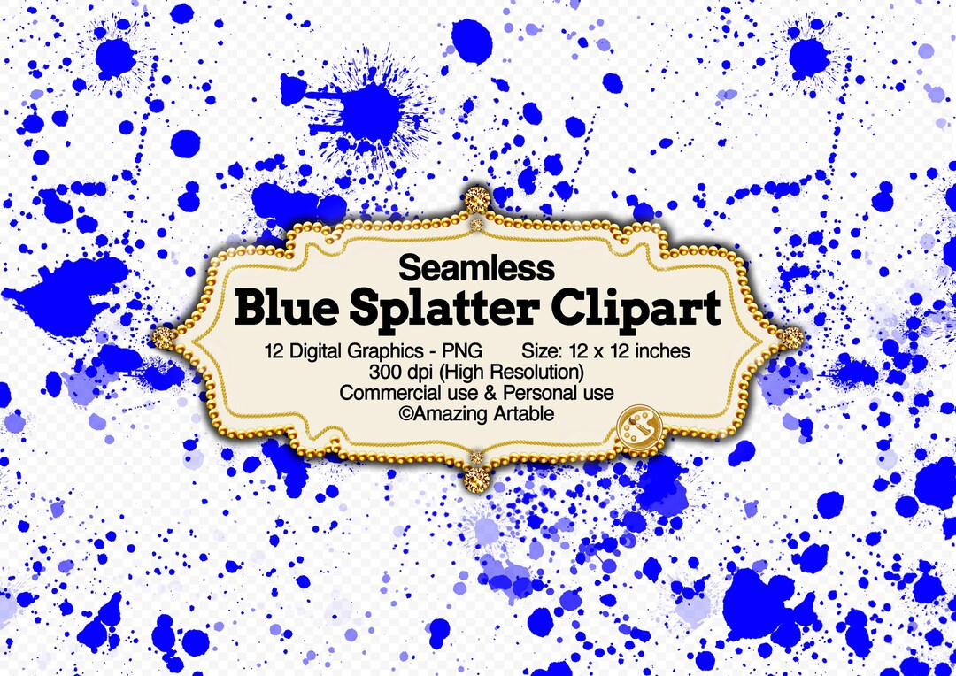 Blue Splatter Clip Art: Seamless Blue Splatter Overlays Blue Splatter ...