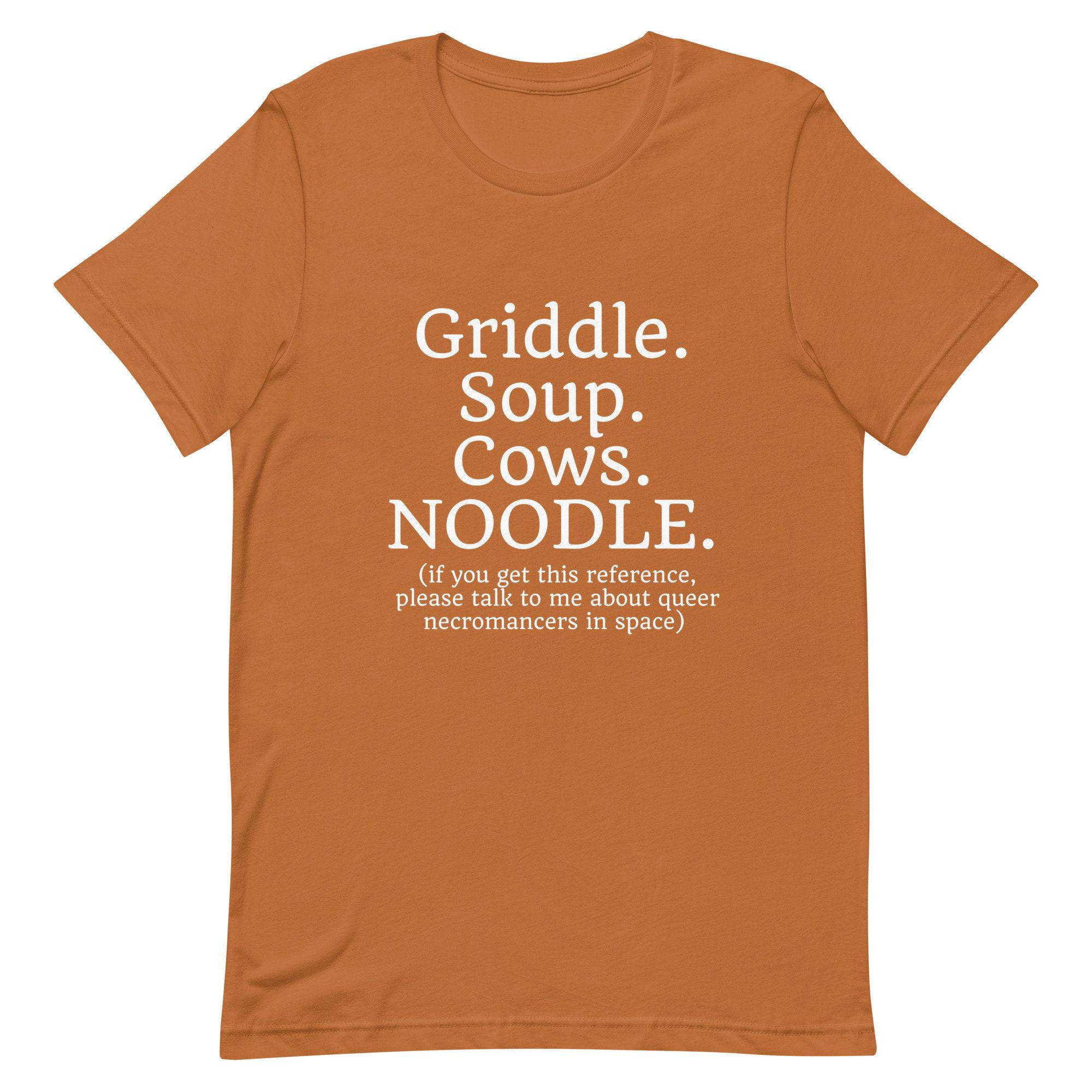 The Locked Tomb // Gideon / Harrow / Nona the Ninth -- "griddle. Soup ...