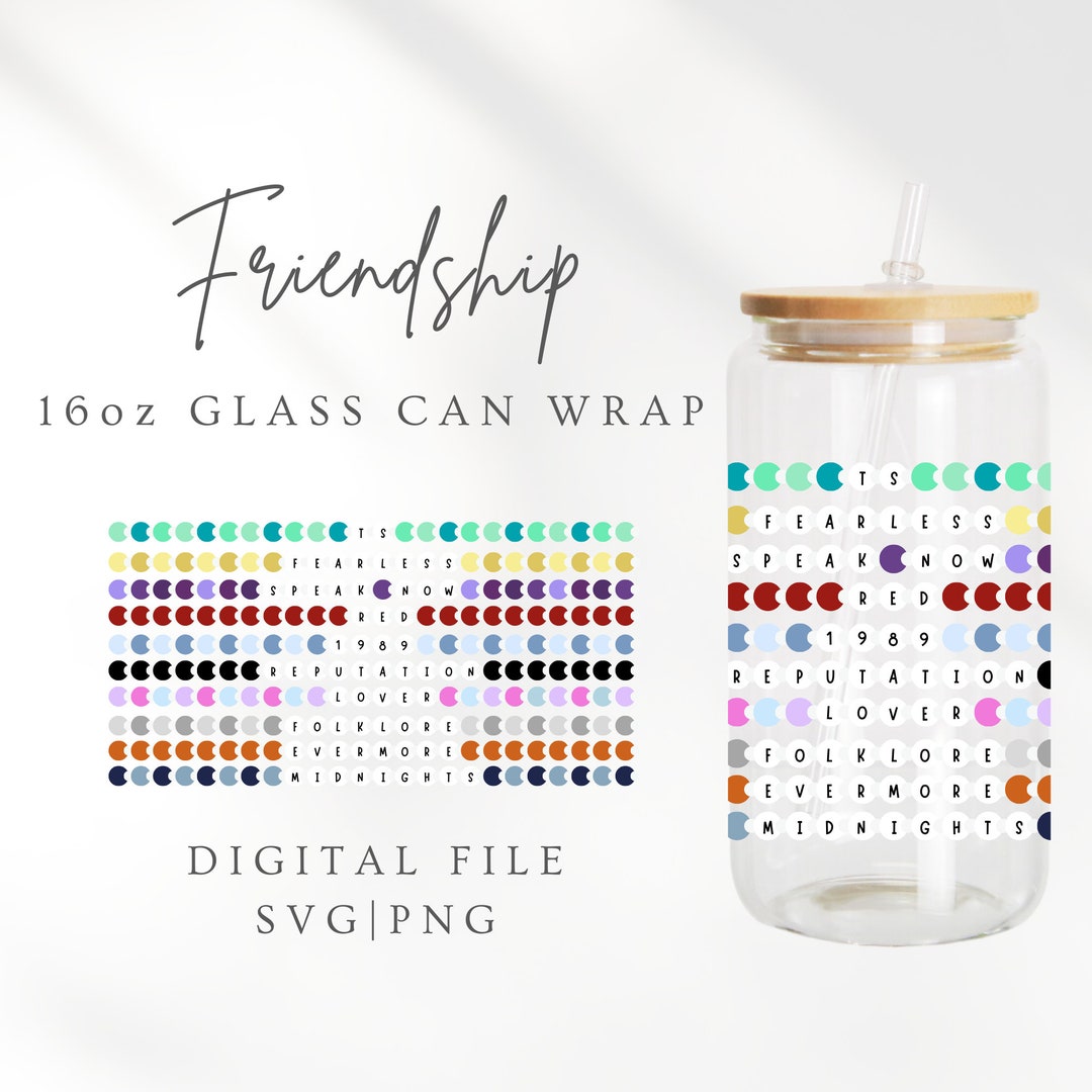 Friendship Bracelet Taylor Swift Inspired SVG 16oz Glass Beer Can ...