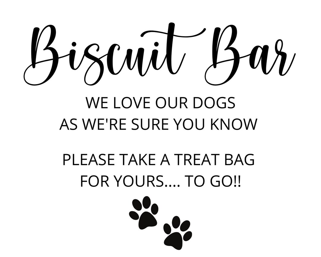 Biscuit Bar Sign, Dog Treat Sign for Wedding, Wedding Dog Favors ...