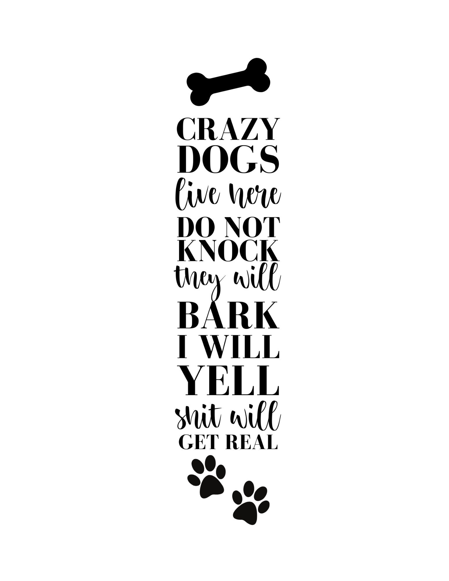 Crazy Dogs Live Here SVG || Welcome Sign SVG || Front Porch Sign ...