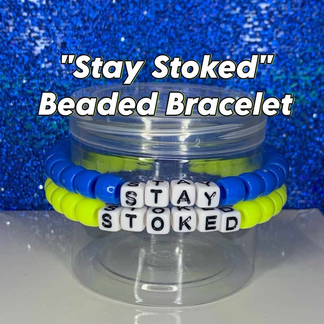 Beaded “stay Stoked” Bracelet - Etsy