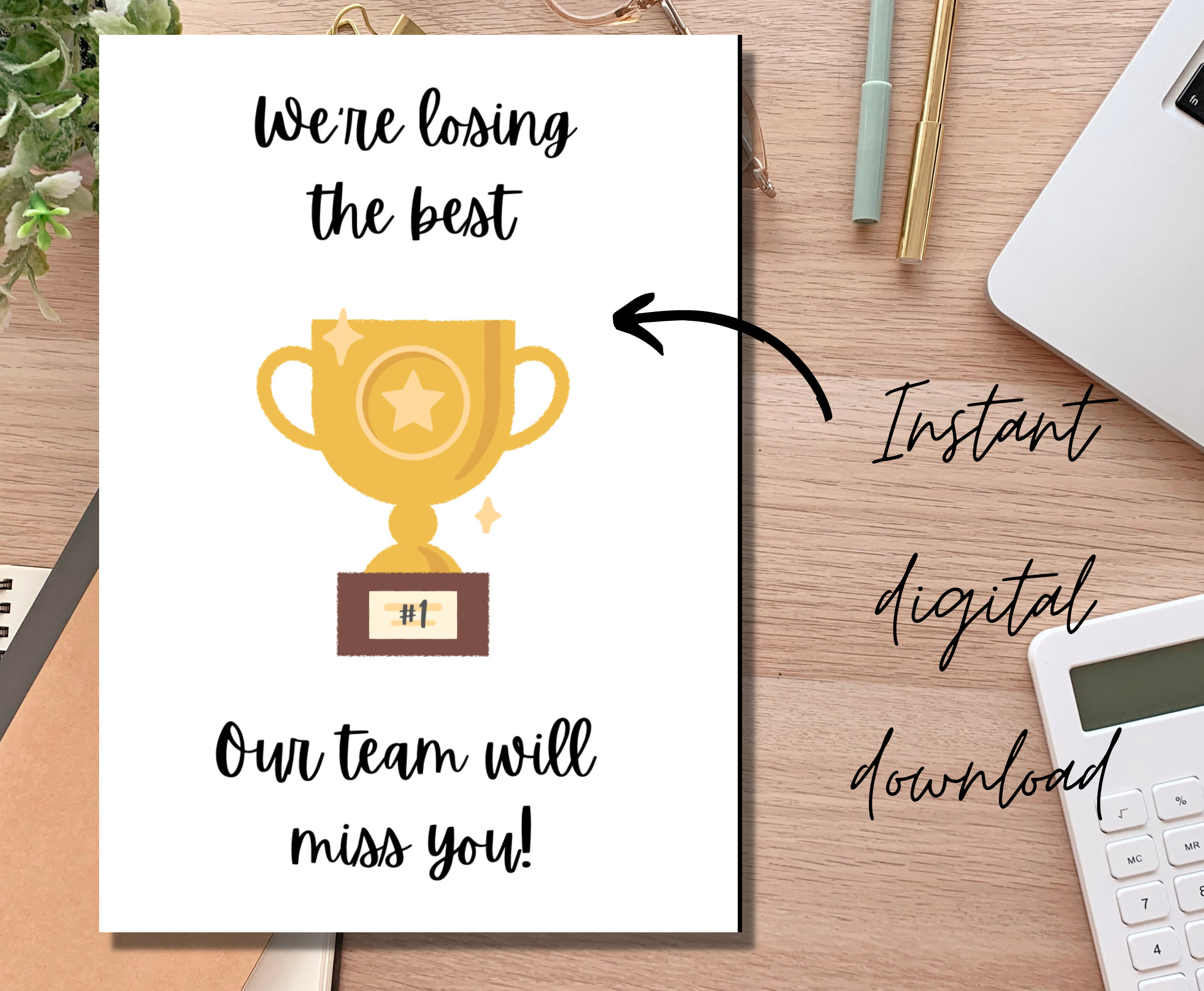 We're Losing the Best, We Will Miss You Card, Digital Download ...