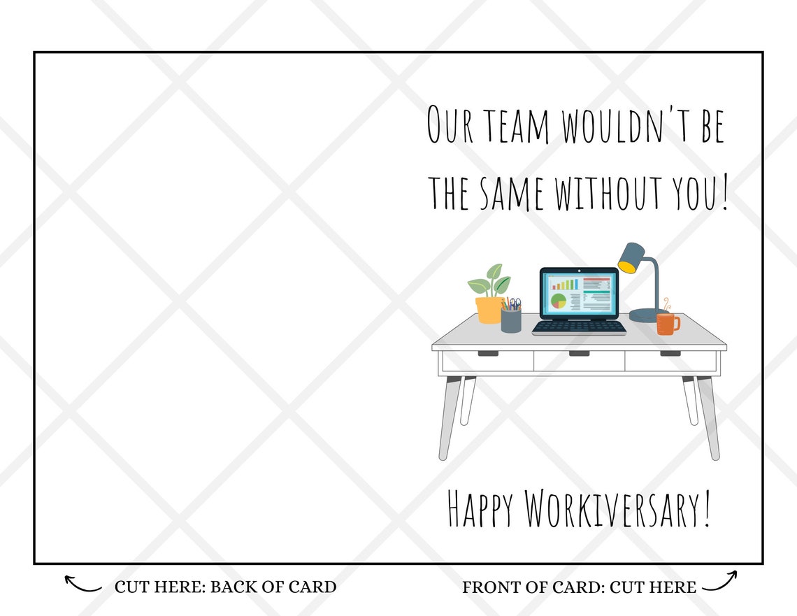 Happy Workiversary, Coworker Office Card, 5x7 Inch Digital Download Print Note, Our Team Wouldn ...