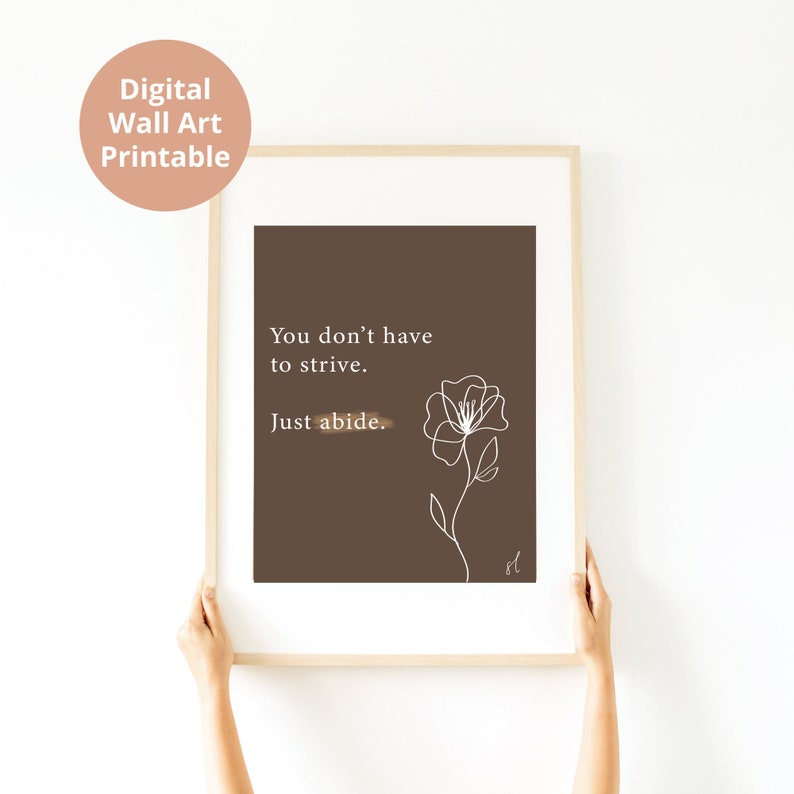The just Abide Wall Art, PRINTABLE Wall Art, DIGITAL DOWNLOAD - Etsy