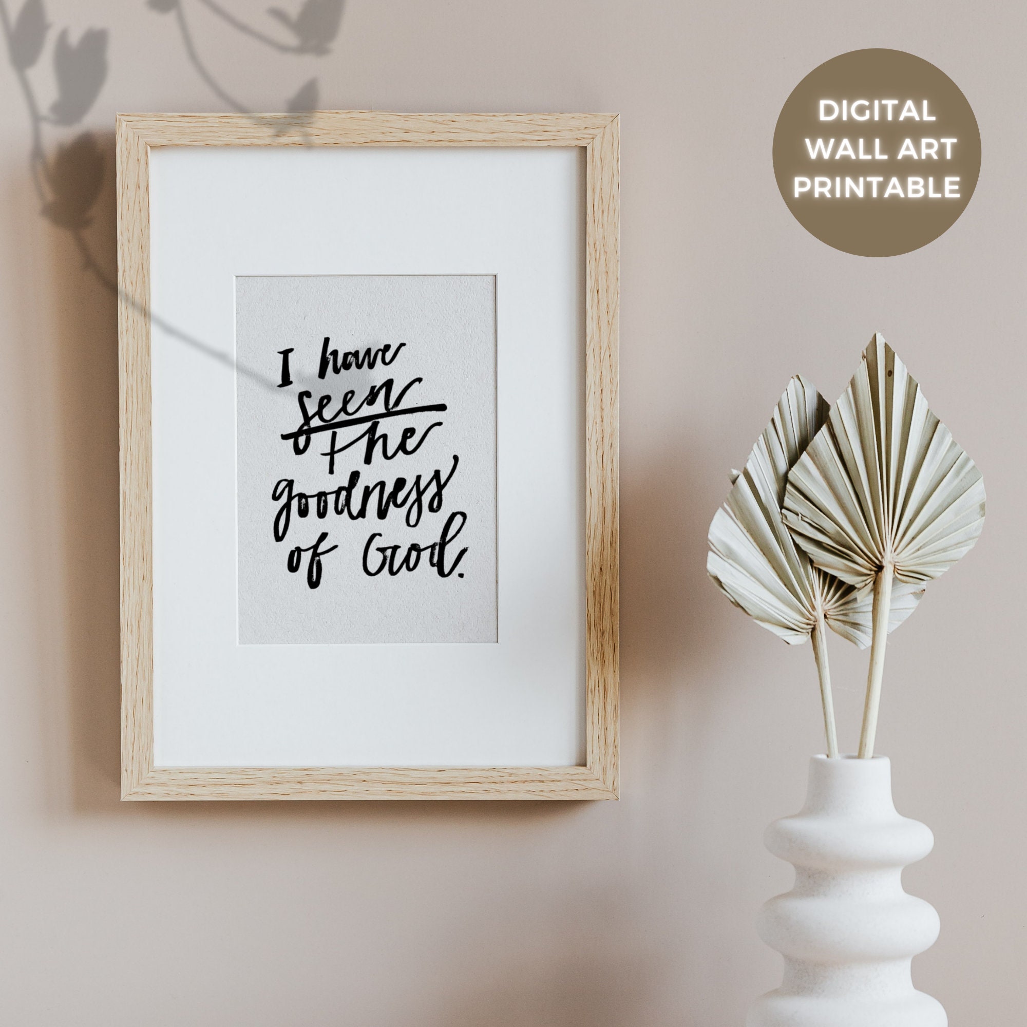 The "goodness of God" Wall Art - PRINTABLE Wall Art - DIGITAL DOWNLOAD ...