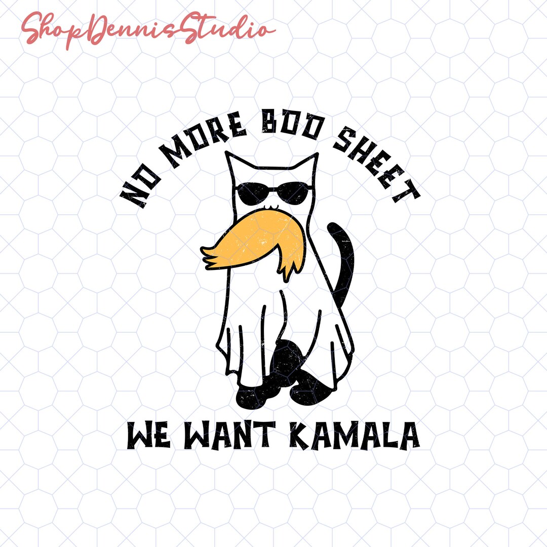 No More Boo Sheet We Want Kamala Png, Spooky Childless Cat Ladies Png ...
