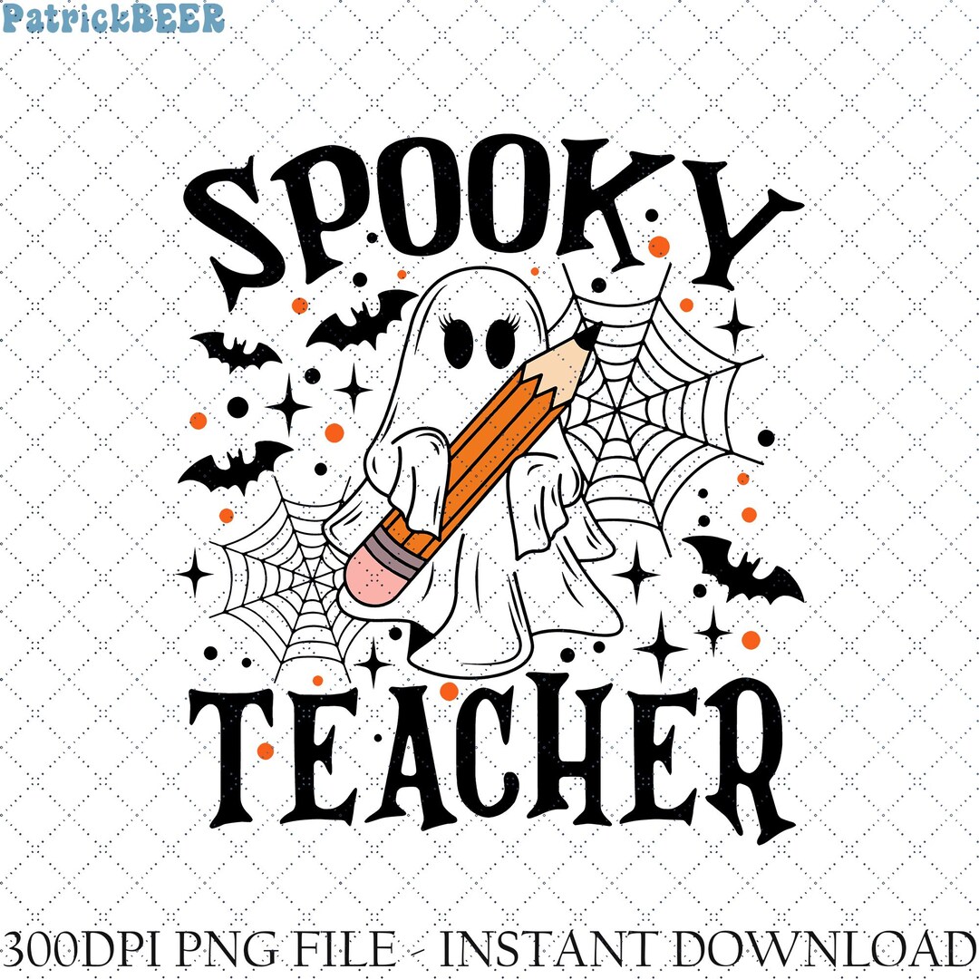 Spooky Teacher Halloween Png, Spooky Teacher Png, Teacher Ghost Png ...