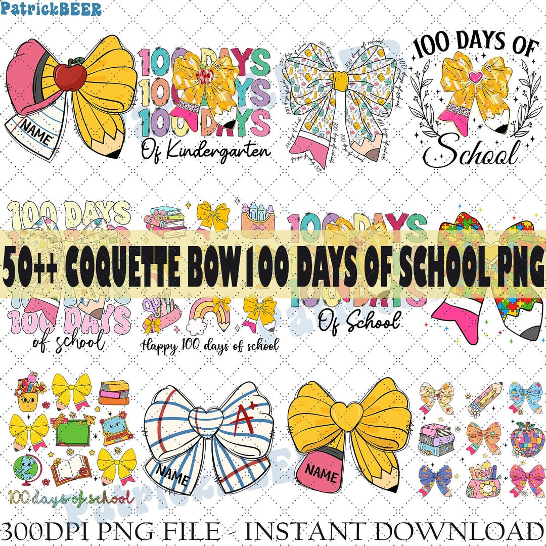 100 Day of School Coquette Bow Teacher Bundle Png, 100 Days of School ...