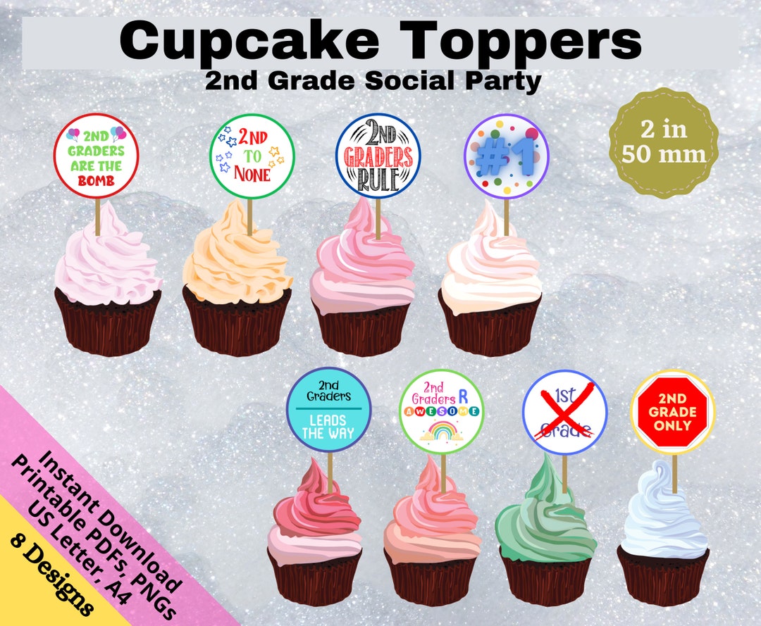 PRINTABLE Cupcake Topper, 2nd Grade Social, 2nd Grade Party, Class ...