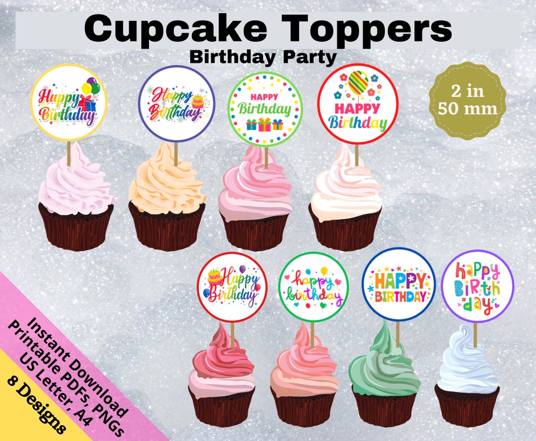 PRINTABLE Cupcake Topper, Happy Birthday Party Labels, Birthday Party ...