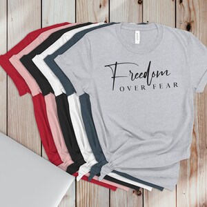 Freedom Over Fear Shirt, Freedom T-shirt, Motivational Shirt, Patriotic ...