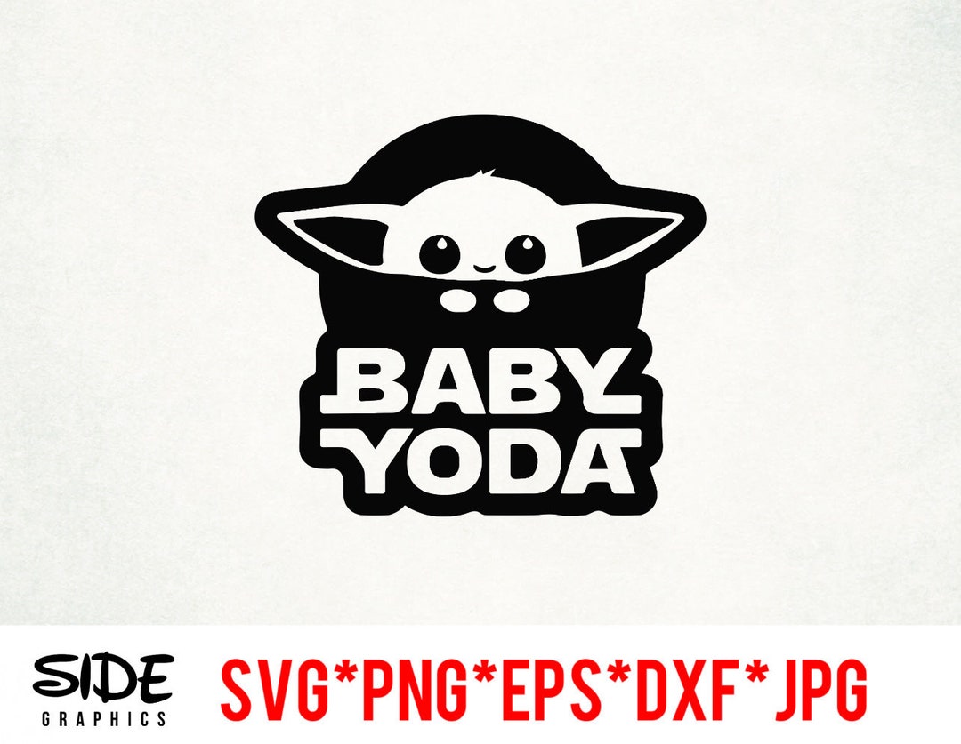 Baby Yoda Instant Download Digital File Svg, Png, Eps, Jpg, and Dxf ...