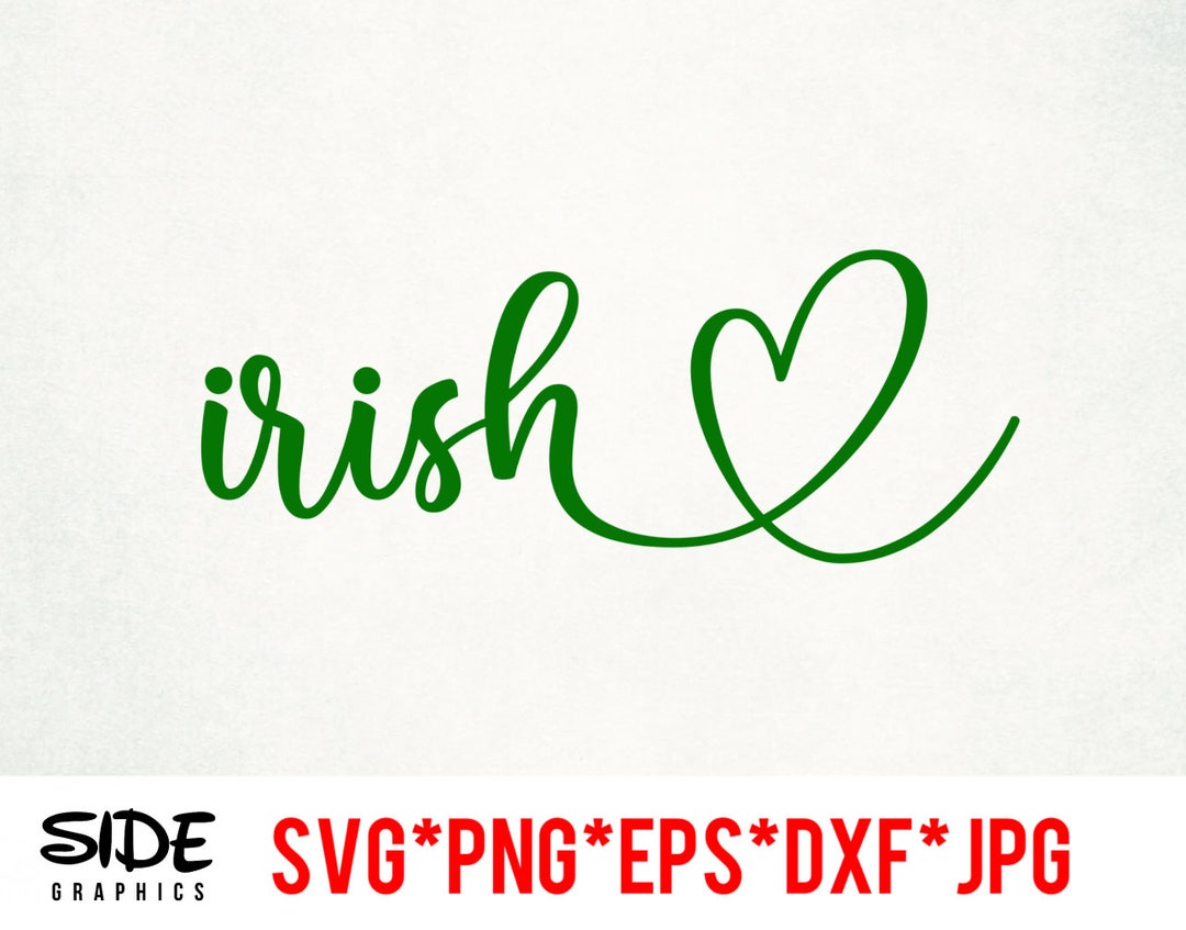 Irish Instant Download Digital File Svg, Png, Eps, Jpg, and Dxf Clip ...