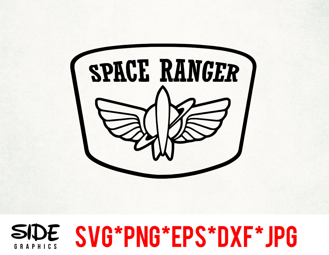 Space Ranger Instant Download Digital File Svg, Png, Eps, Jpg, and Dxf ...