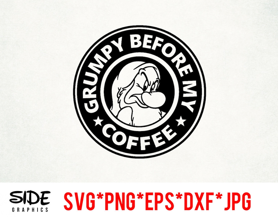 Grumpy Before My Coffee Instant Download Digital File Svg, Png, Eps ...