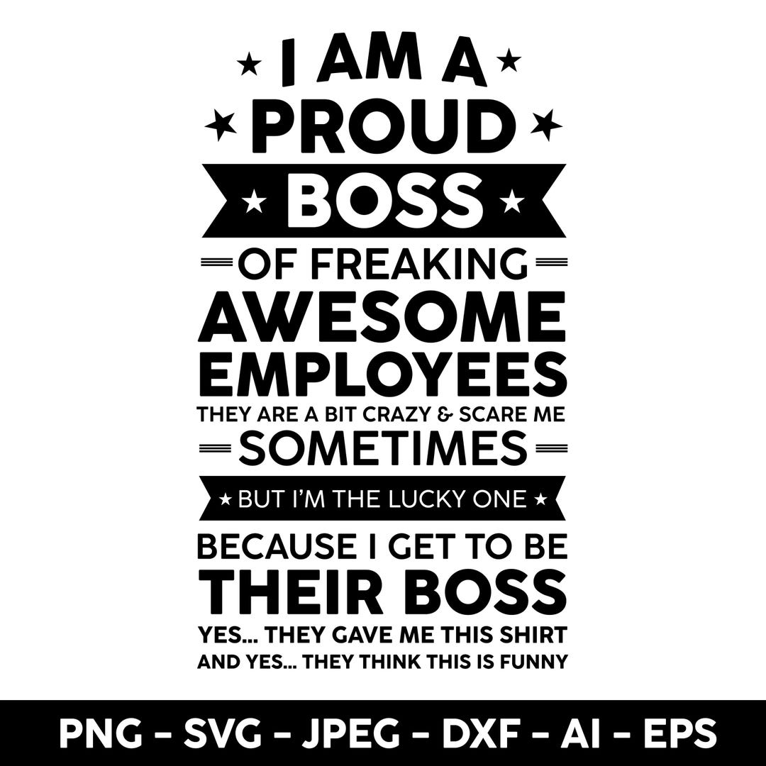 I Am A Proud Boss SVG, Proud Boss Svg, Boss Svg, I Am A Proud Boss Cut ...
