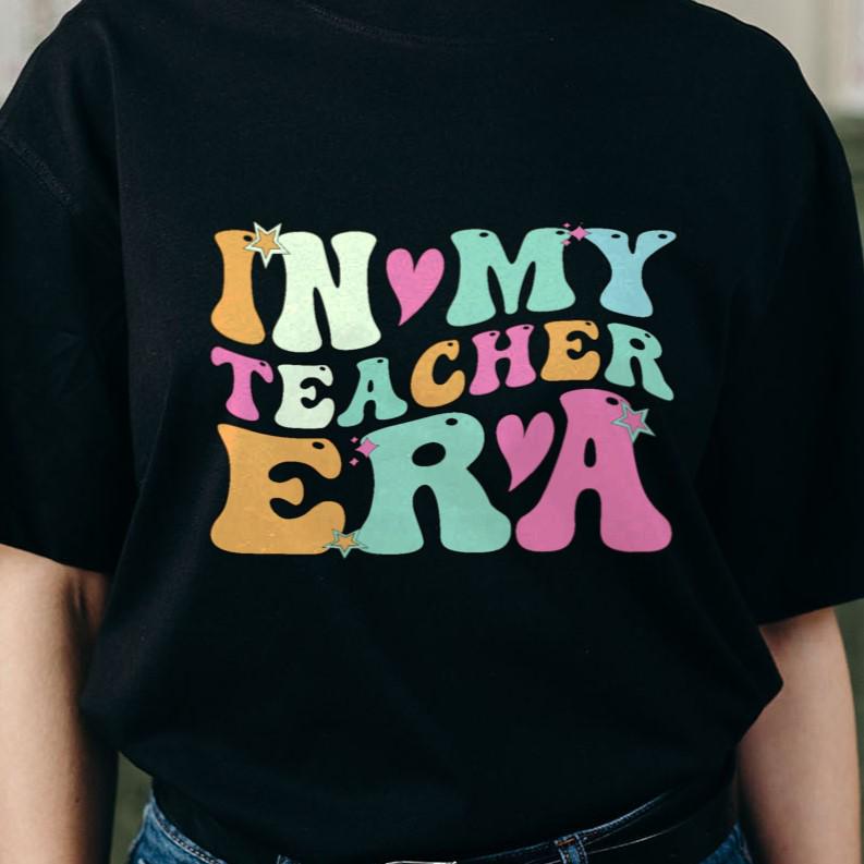 In My Teacher Era Png, Teacher Appreciation, Teacher Gift, Best Teacher ...