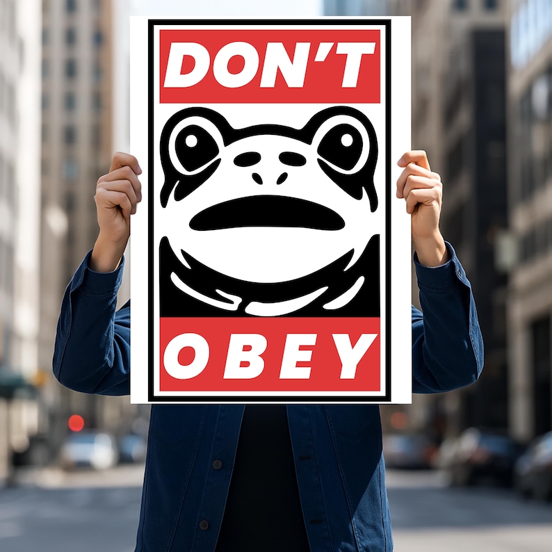 Portland Frog Don't Obey Protest Sign, Rally Poster for No Kings, Funny ...