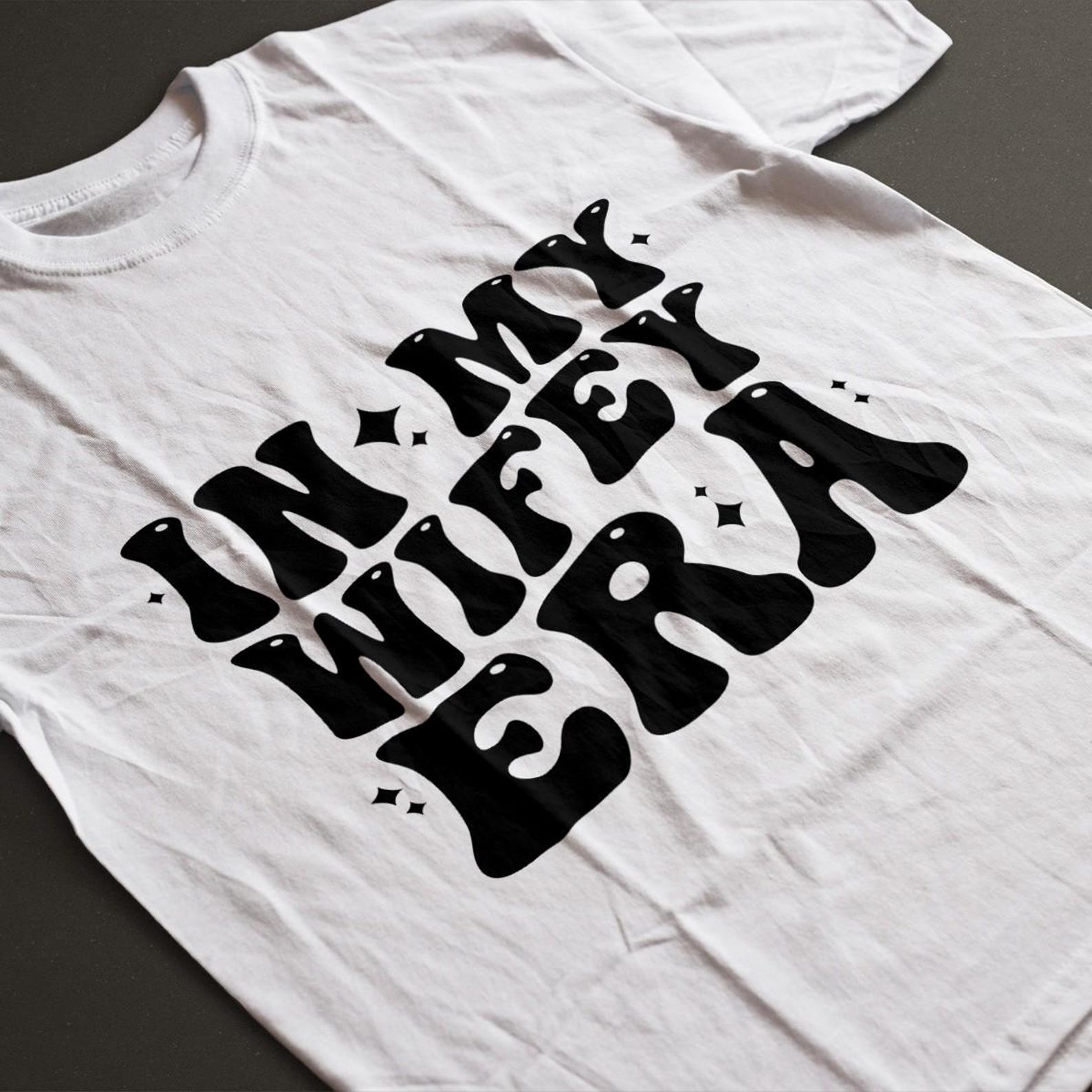 In My Wifey Era Svg, in My Wifey Era Png, Wifey Svg, Wifey Png ...