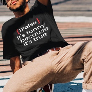 It's Funny Because It's True Svg Png, Programmers Humor, Software Memes ...