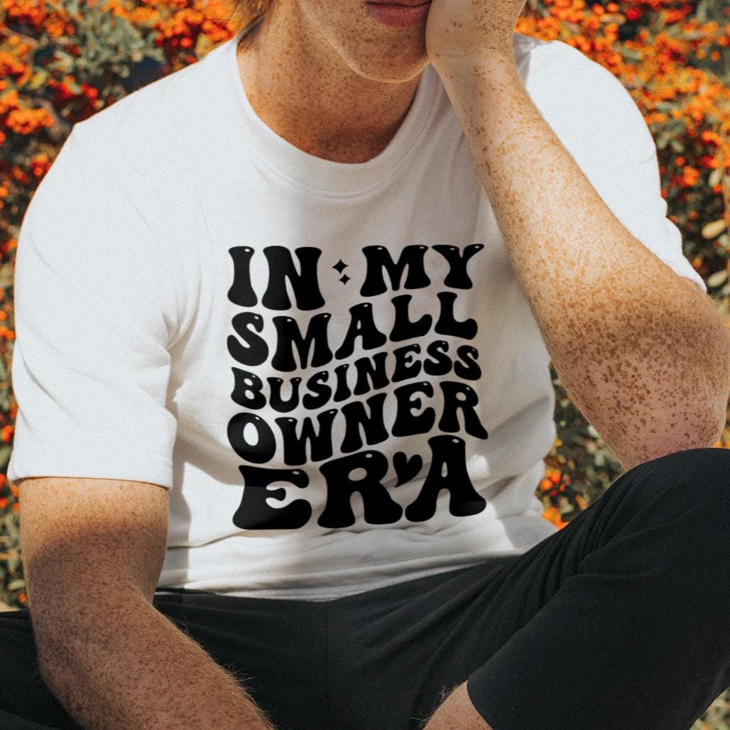 In My Small Business Owner Era Svg,png,jpg, Small Business Owner Svg ...