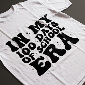 100 Days of School Png ,in My 100 Days of School Era, Groovy 100 Days ...