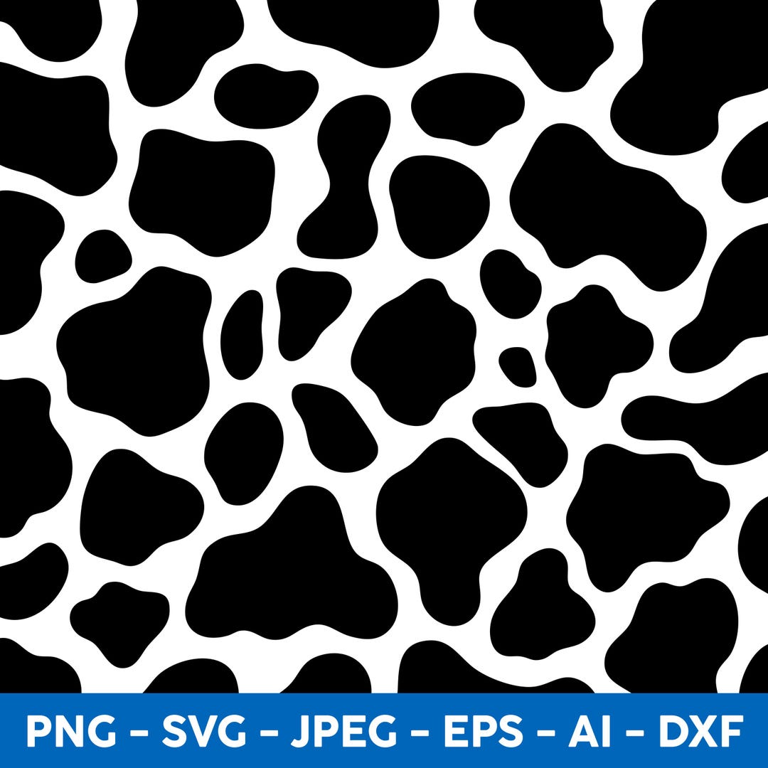 Cow Print, Cow Spots, Cow Print Pattern Svg, Pdf, Cow Png, Cow Clipart ...
