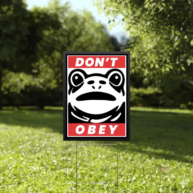 Portland Frog Don't Obey Protest Sign, Rally Poster for No Kings, Funny ...