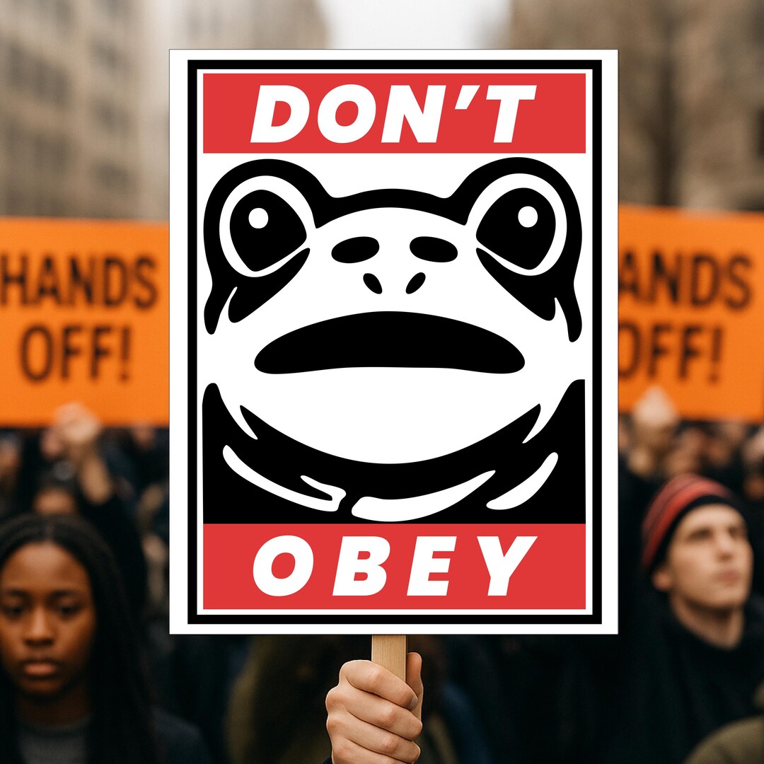 Portland Frog Don't Obey Protest Sign, Rally Poster for No Kings, Funny ...
