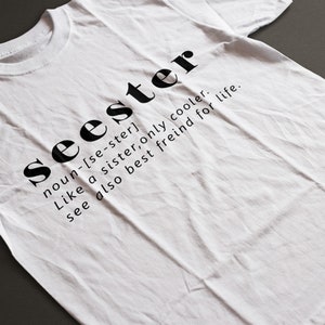 Seester Definition SVG PNG , Sister Birthday Gift , Sister Shirt , Cut ...