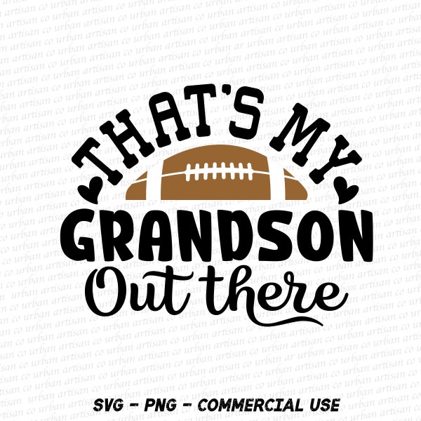 Thats My Grandson Football Svg - Etsy