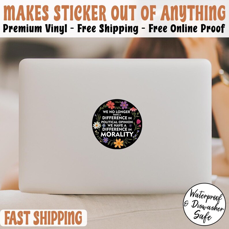 We No Longer Have A Difference in Political Opinion Sticker, Social ...