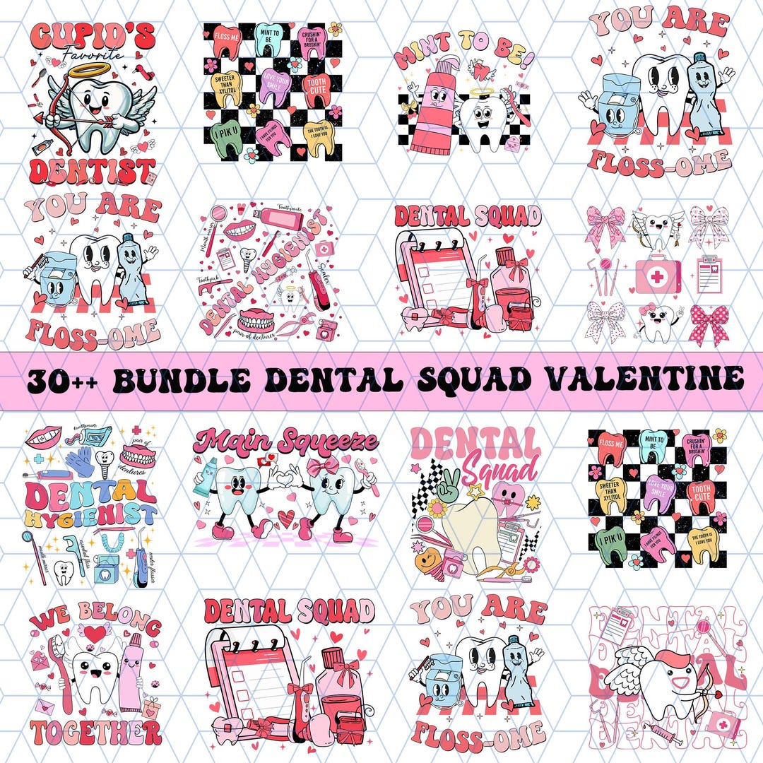 30++ Dental Squad Valentine Bundle, Dentist Valentine Bundle, Dental ...