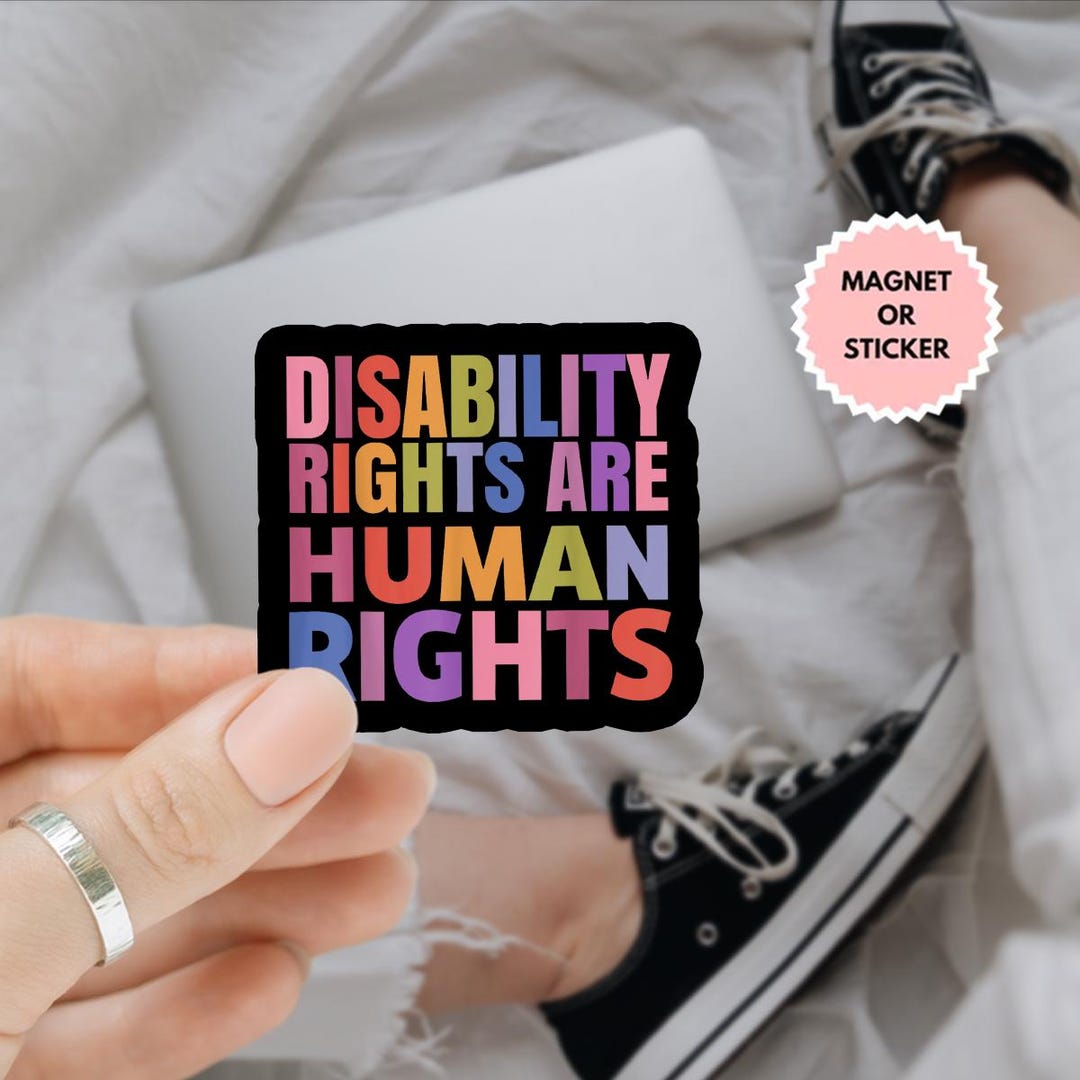 Disability Rights Are Human Rights, Disability Rights Sticker, Equal ...