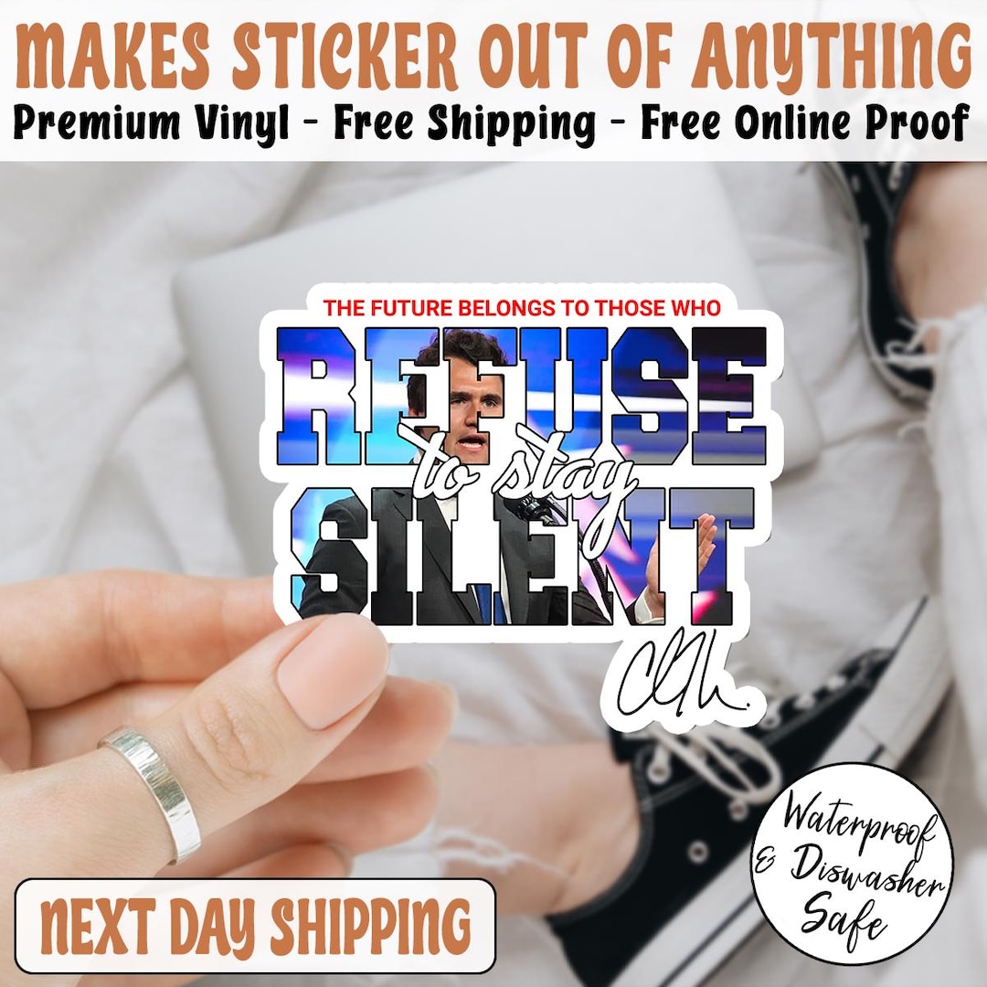 Refuse Silent Charlie Kirk Sticker, This is the Turning Point Sticker ...