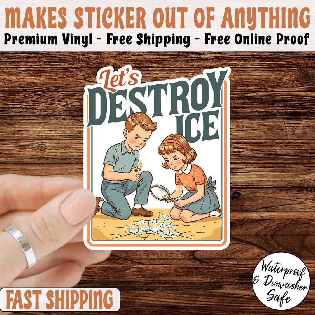 Let’s Destroy ICE Sticker, Anti‑trump Political Protest Magnet ...