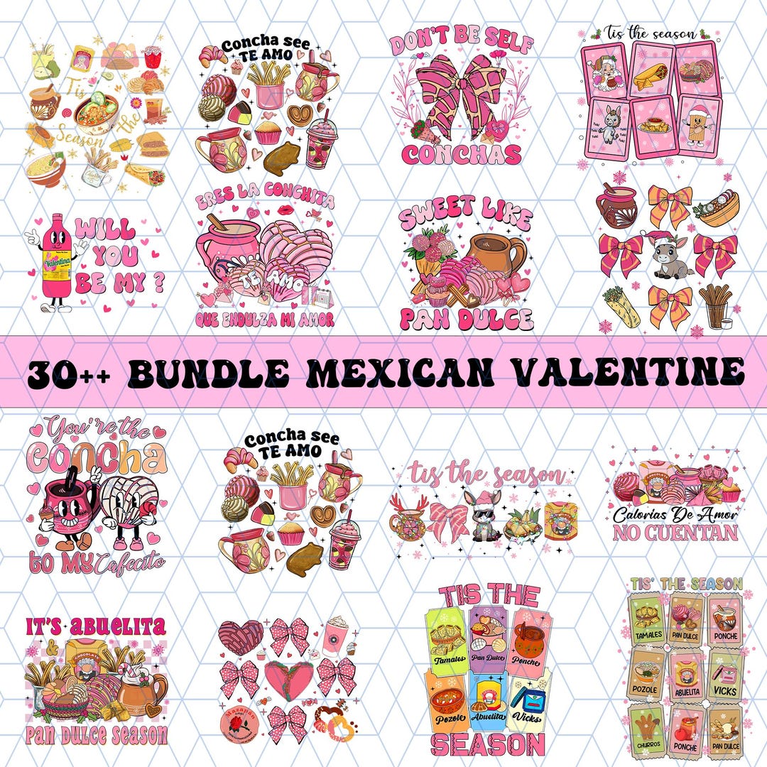 30 Mexican Valentine Bundle, Sweet Like Pan Dulce Bundle, Mexican Food ...