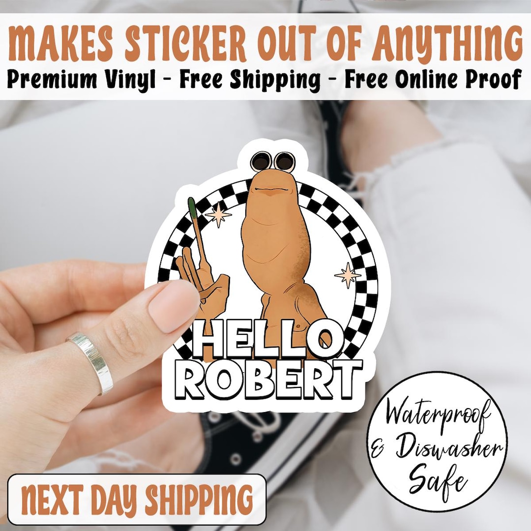 Hello Robert Sticker, Marcus the Worm Sticker, Marcus Meme Sticker, VR ...