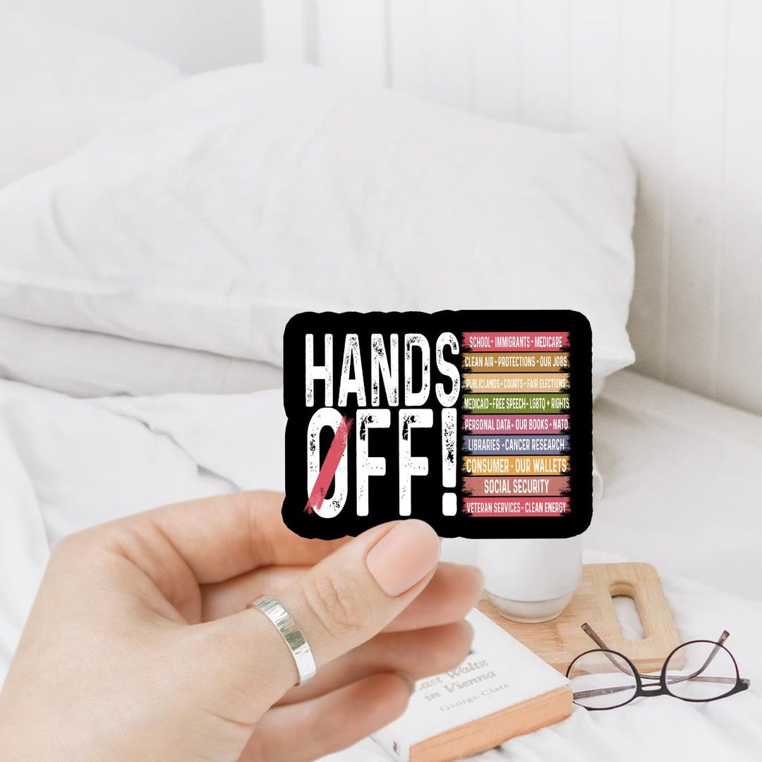 Hands off Protest Sticker, Political Activism Sticker, Save Public ...